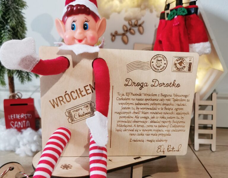 List powitalny od Elfa Psikusa z Bieguna Północnego WRÓCIŁEM - Drewutnia